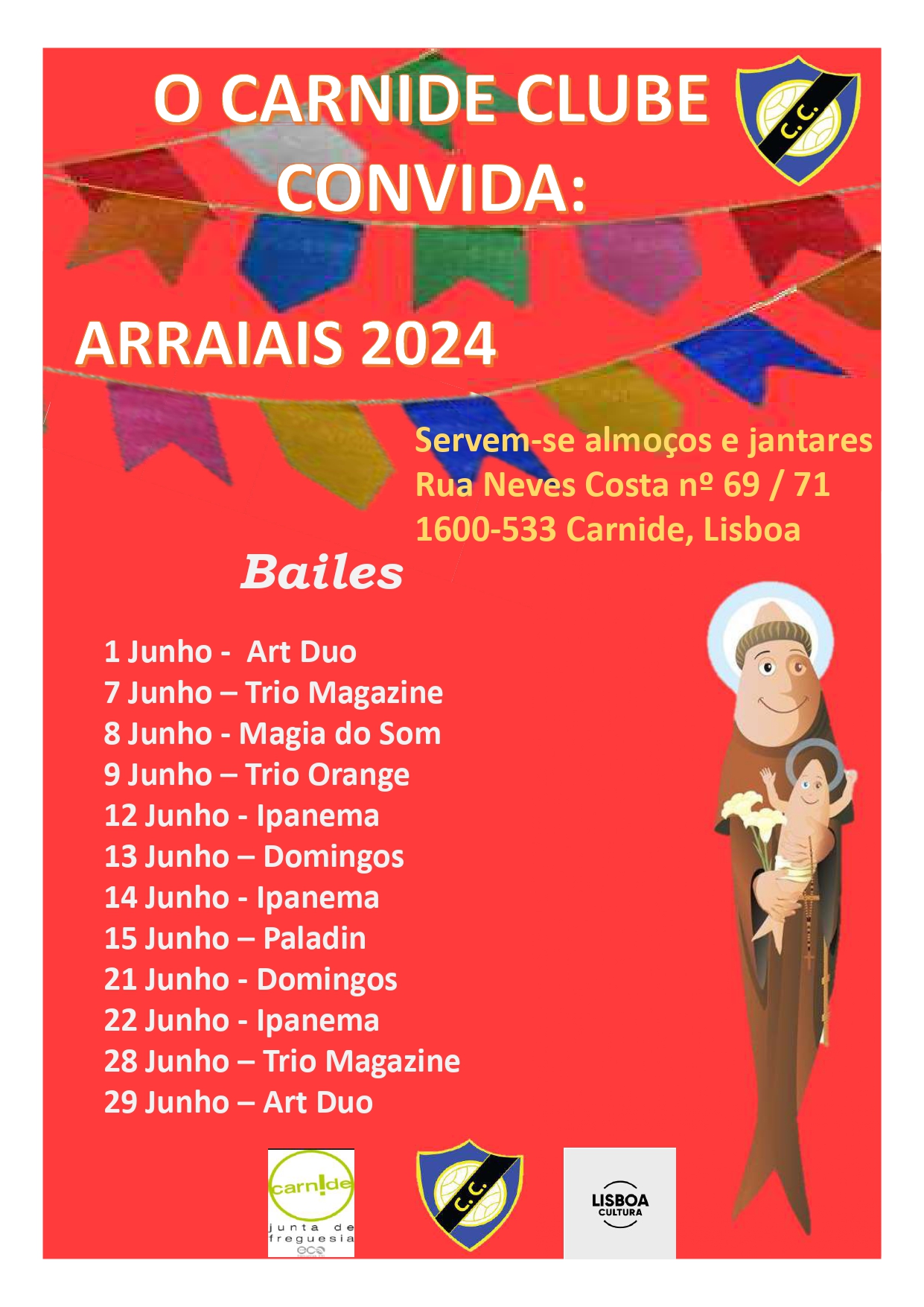 ARRAIAIS POPULARES | CARNIDE CLUBE - Junta de Freguesia de Carnide